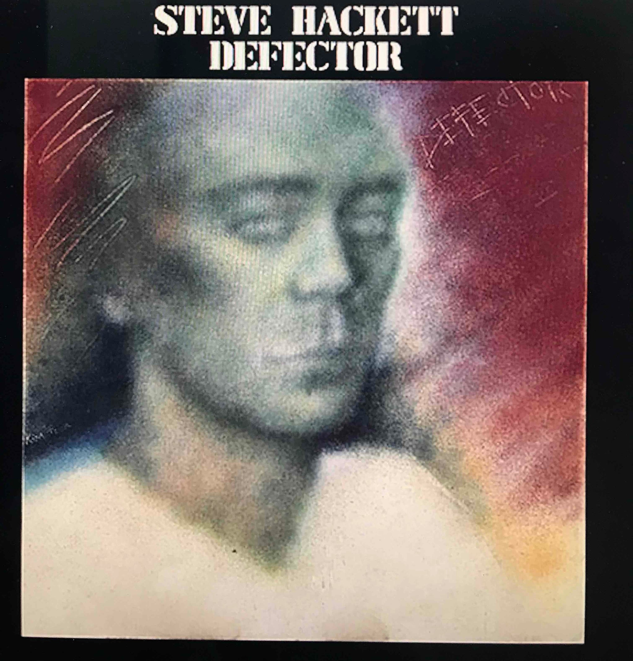 Steve Hackett ‎– Defector – Surface Records